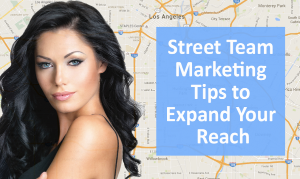 5 Street Team Marketing Tips to Expand Your Reach